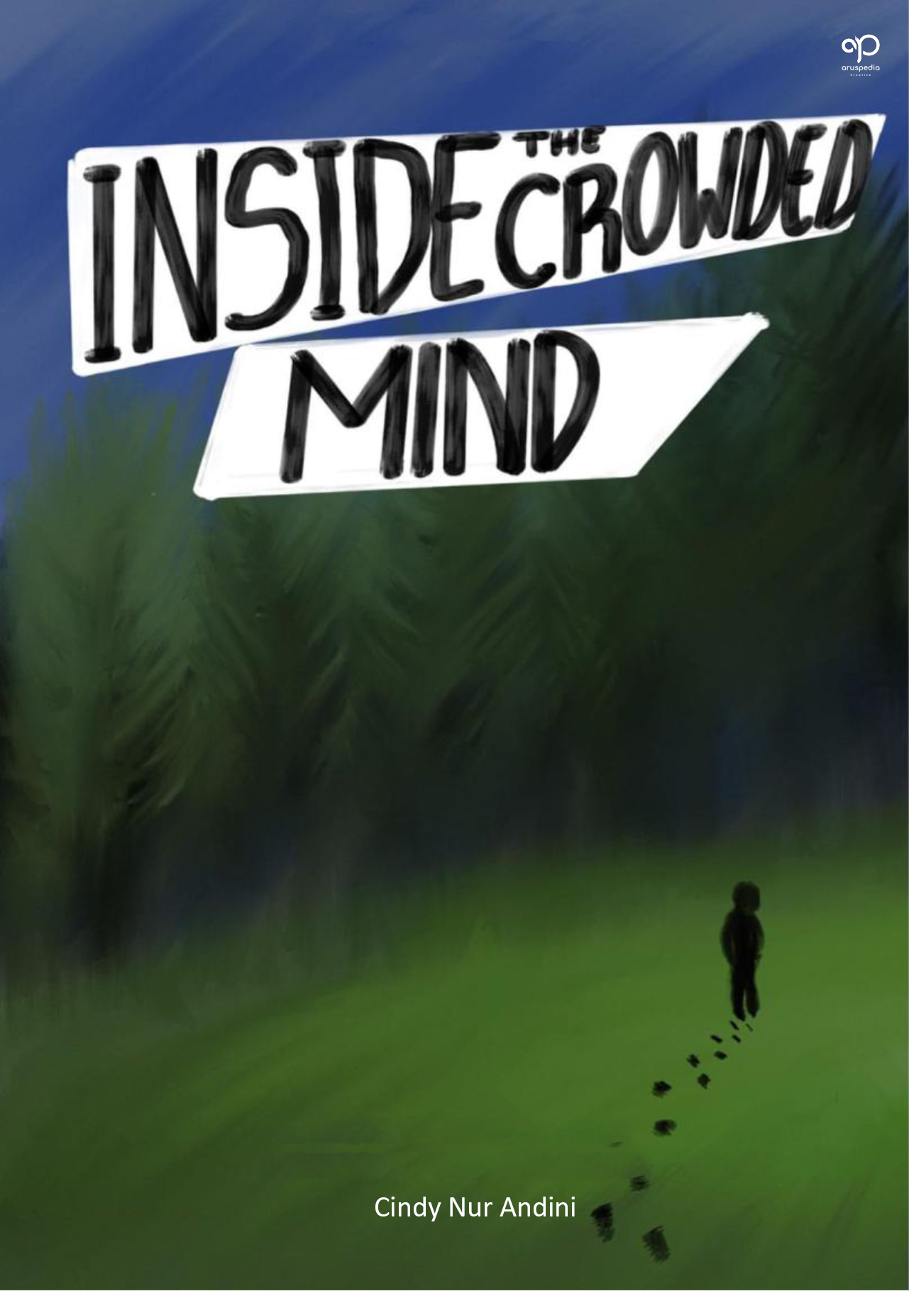 Inside The Crowded Mind – Arus Pedia